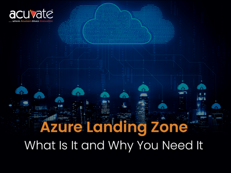 All you need to know about Azure Landing Zone | Acuvate